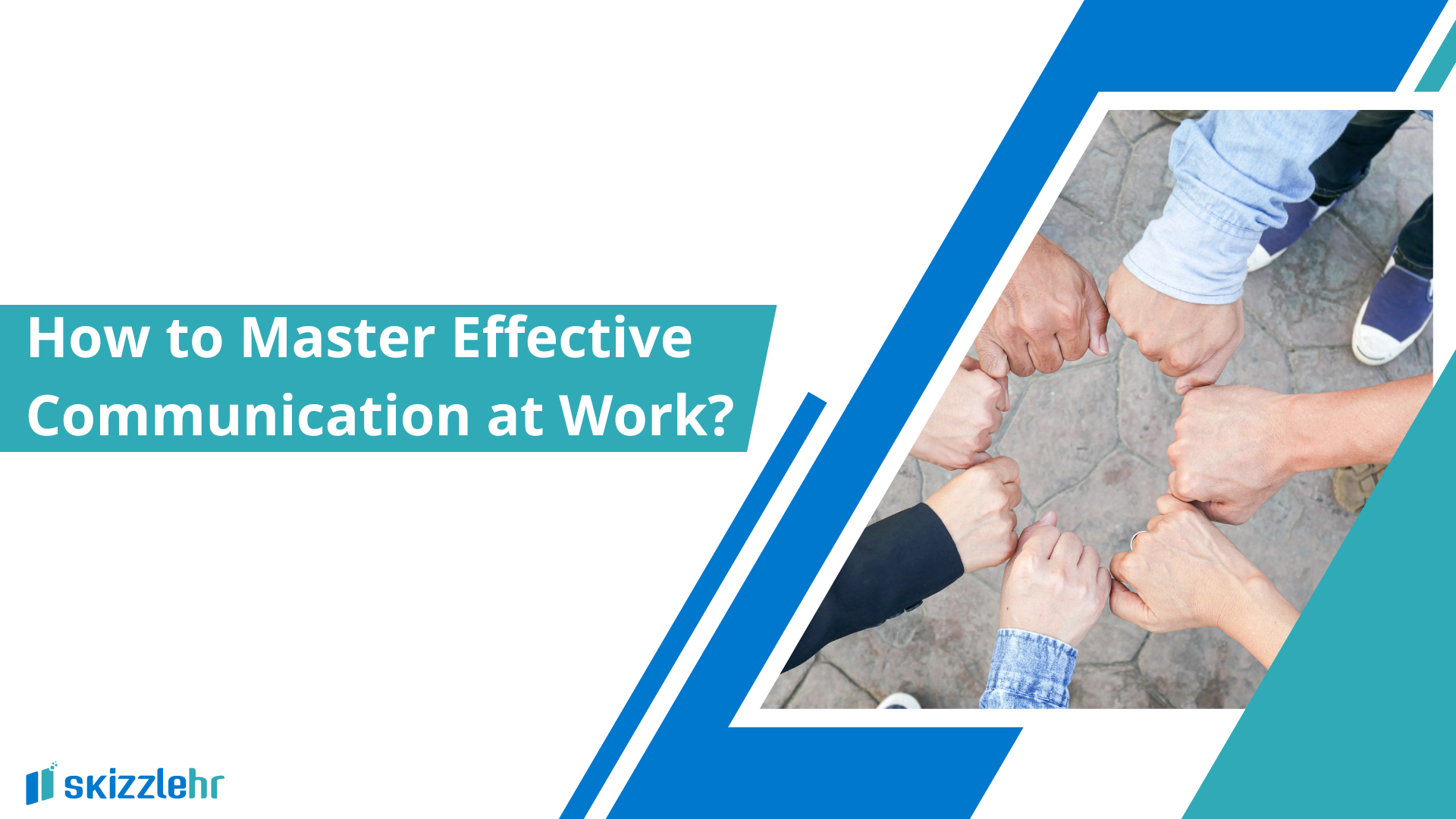 How to Master Effective Communication in the Workplace