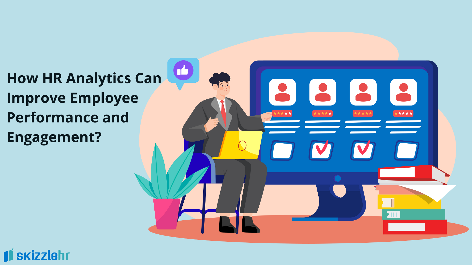 How HR Analytics Boosts Employee Performance & Engagement