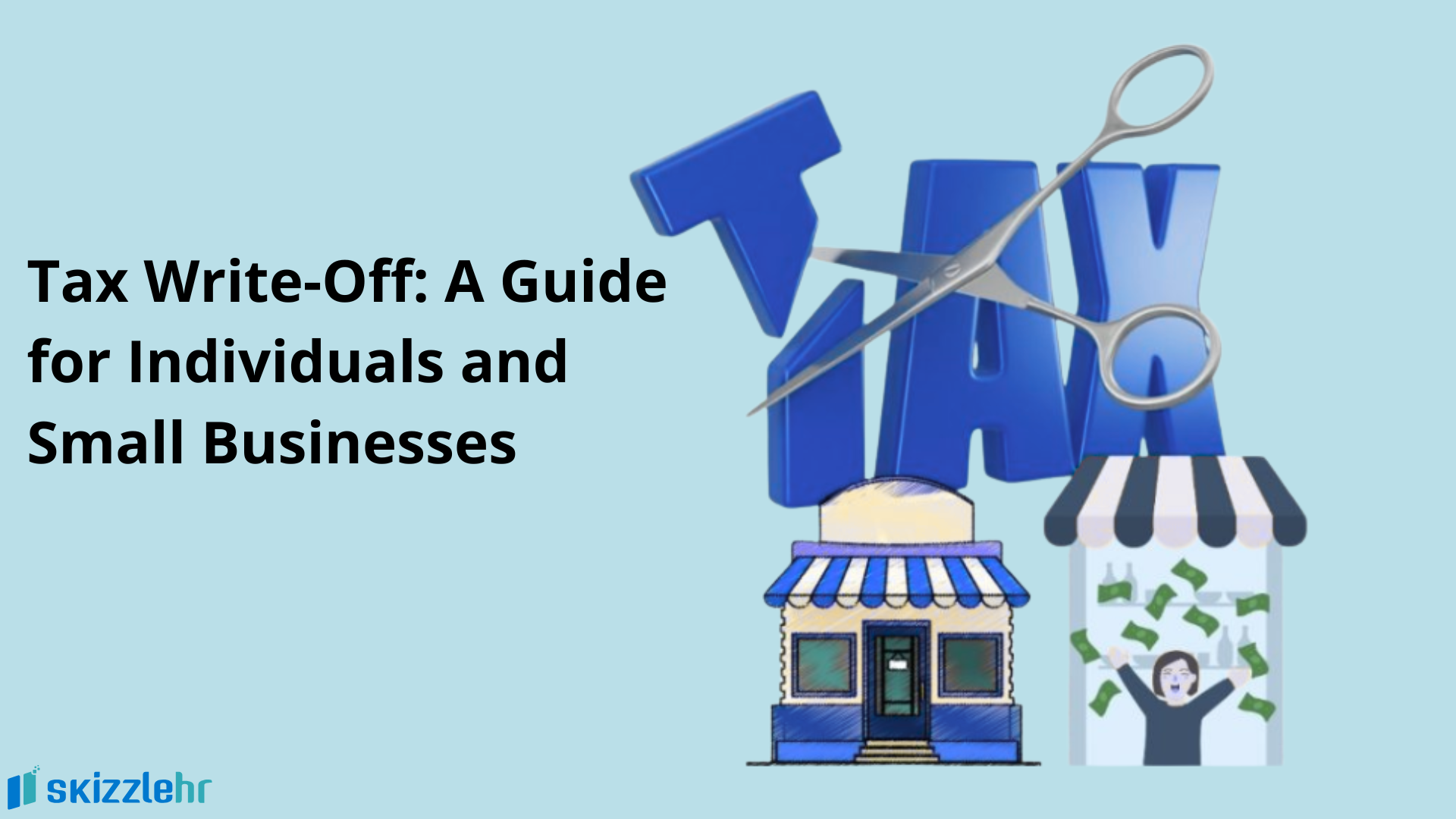 Tax Write-Off Guide for Individuals & Small Businesses